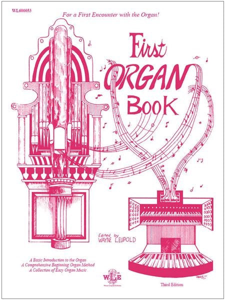 First Organ Book, by Wayne Leupold – ORGANMASTER SHOES